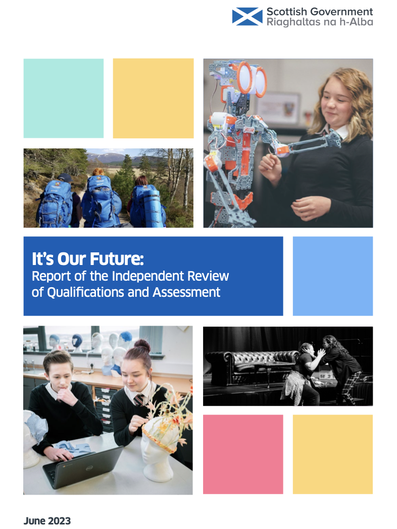A vision for reform in Scottish Qualifications and Assessment: Insights ...