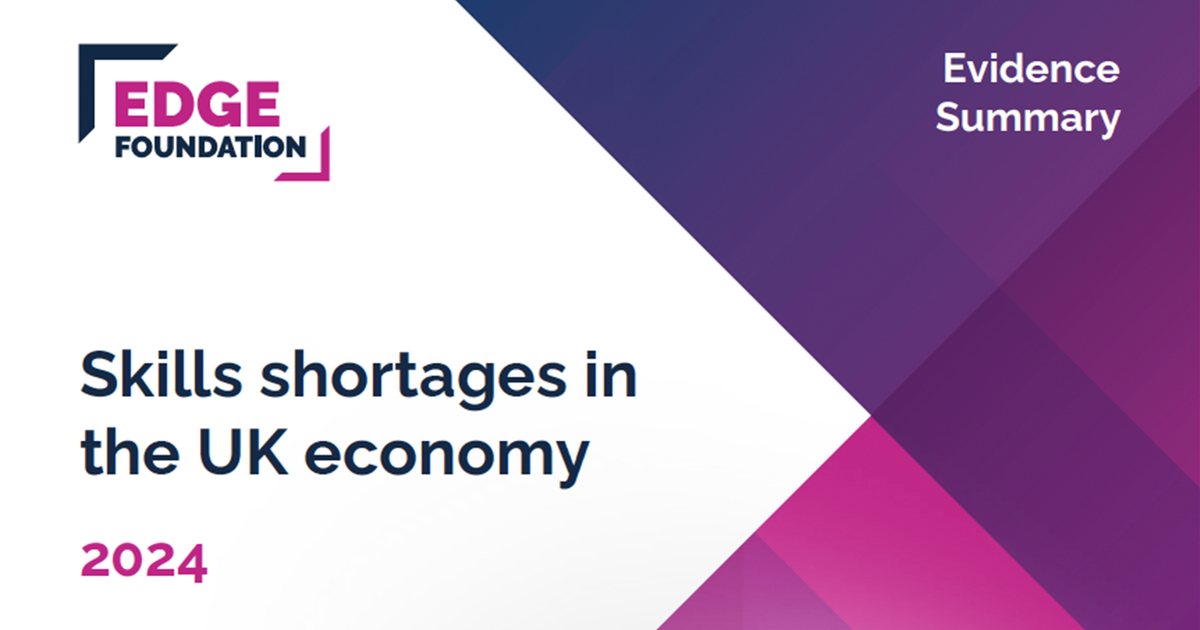 Skills Shortages bulletin – Summary | Edge Foundation