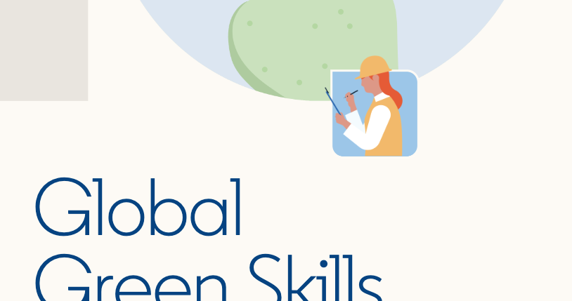 Global Green Skills Report 2023 | Edge Foundation