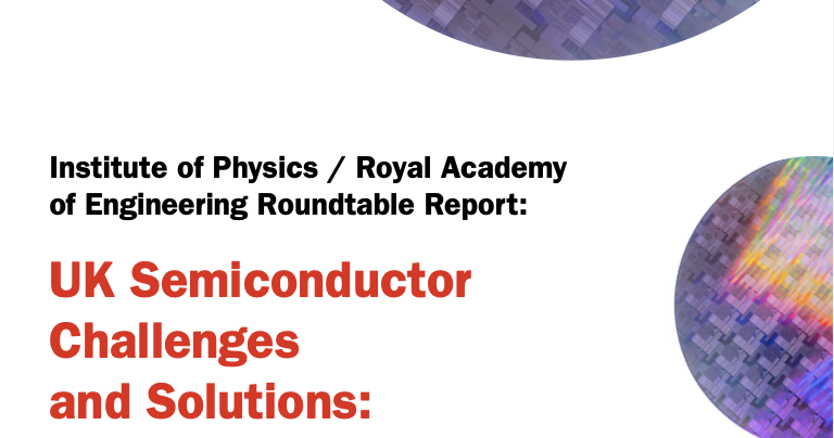 Roundtable Report: UK Semiconductor Challenges and Solutions: Access to ...