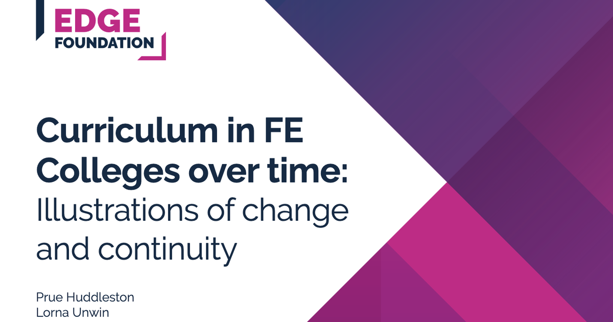 Curriculum in FE Colleges over time: Illustrations of change and ...