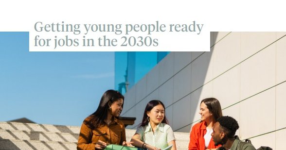 Work in progress: getting young people ready for the jobs of the 2030s ...