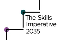 The Skills Imperative 2035: Essential skills for tomorrow's workforce ...